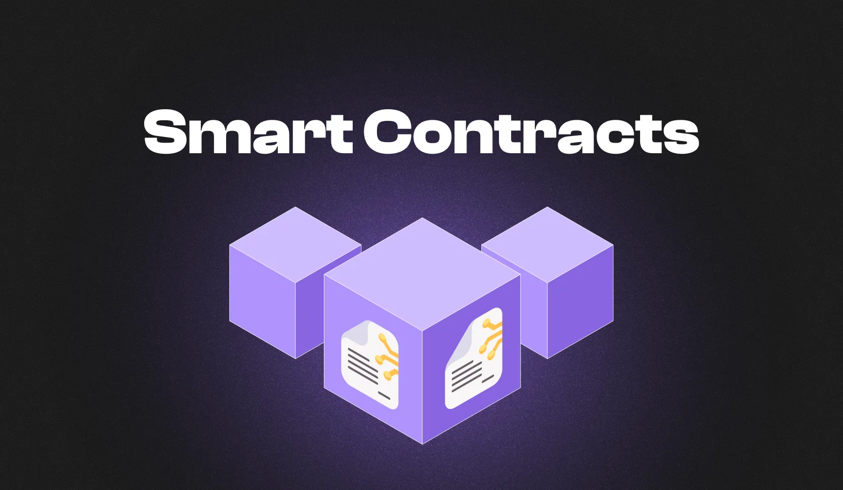 ¿Qué son los Smart Contracts? ¿Qué utilidad tienen?